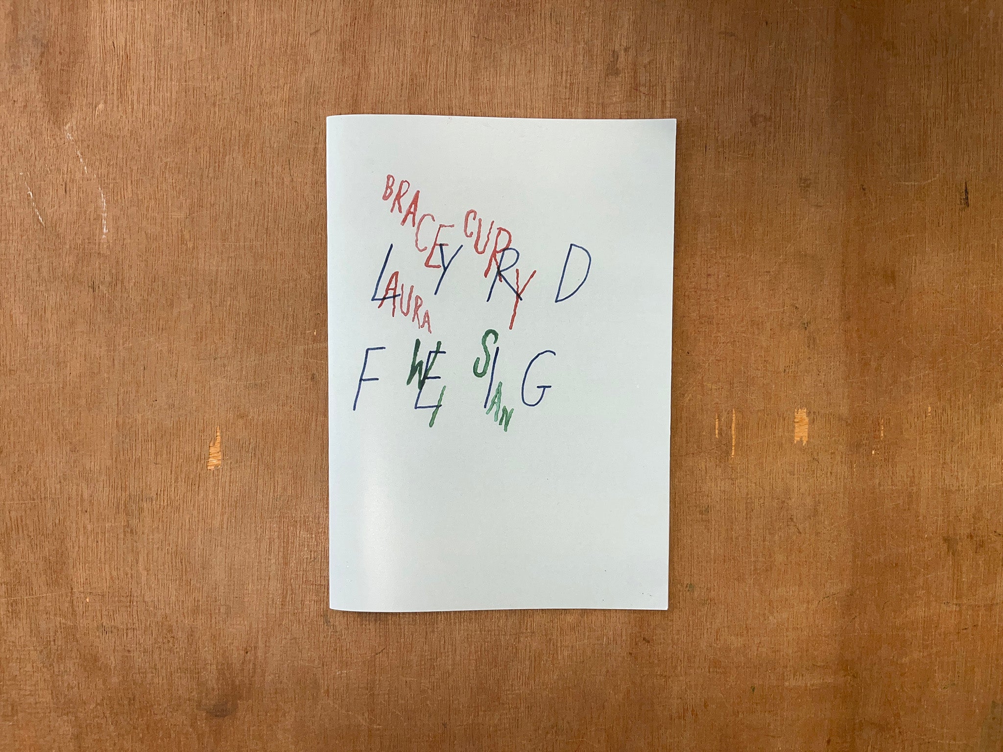 LAYERED FEELINGS by Laura Bracey Curry & Sian Wei – Good Press — good ...
