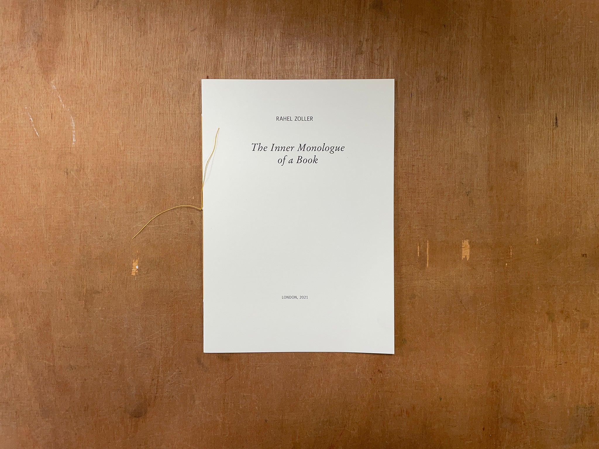 THE INNER MONOLOGUE OF A BOOK by Rahel Zoller – Good Press — good books ...