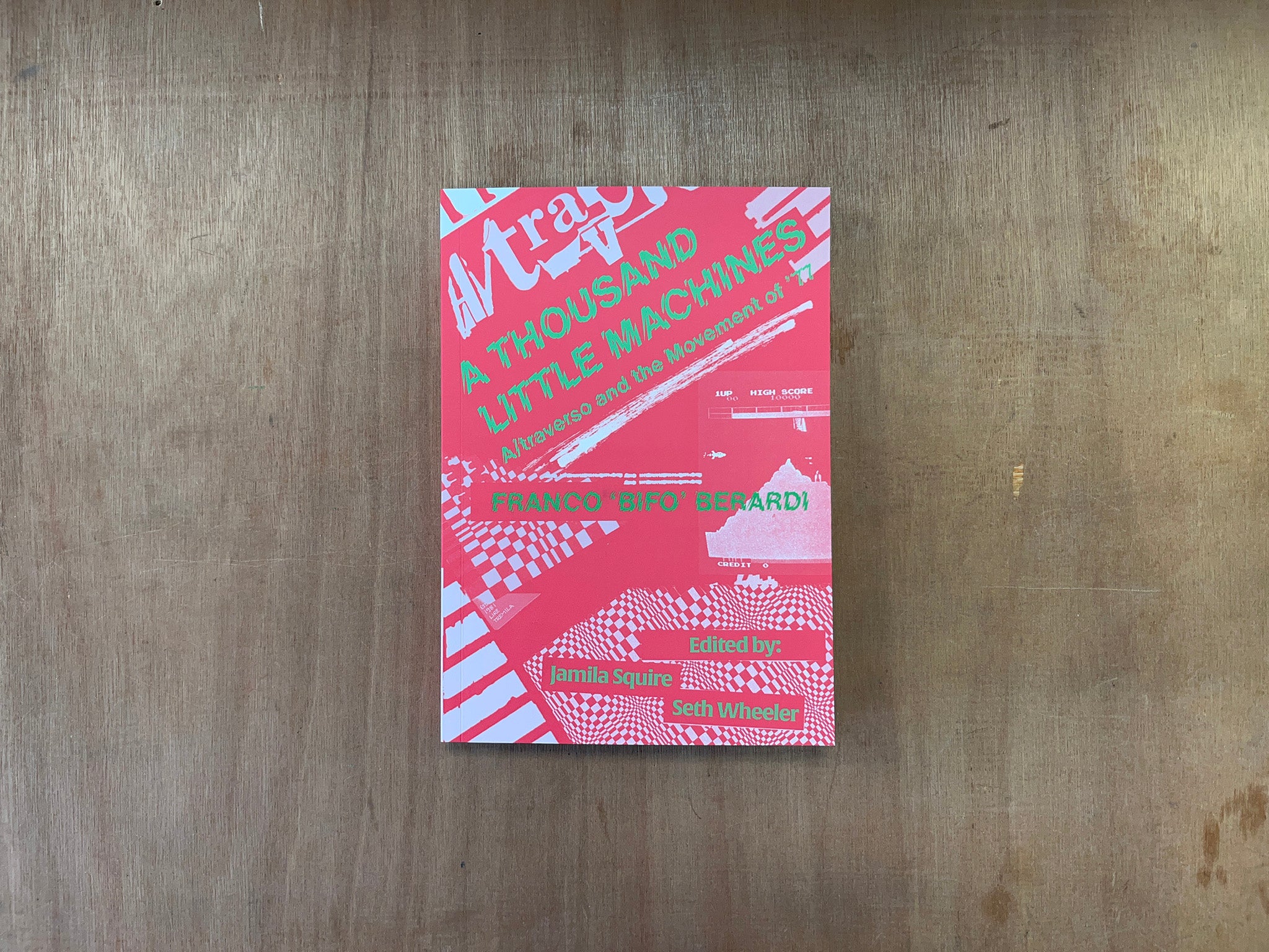 FRANCO 'BIFO' BERARDI: 'A THOUSAND LITTLE MACHINES: A/TRAVERSO AND THE ...