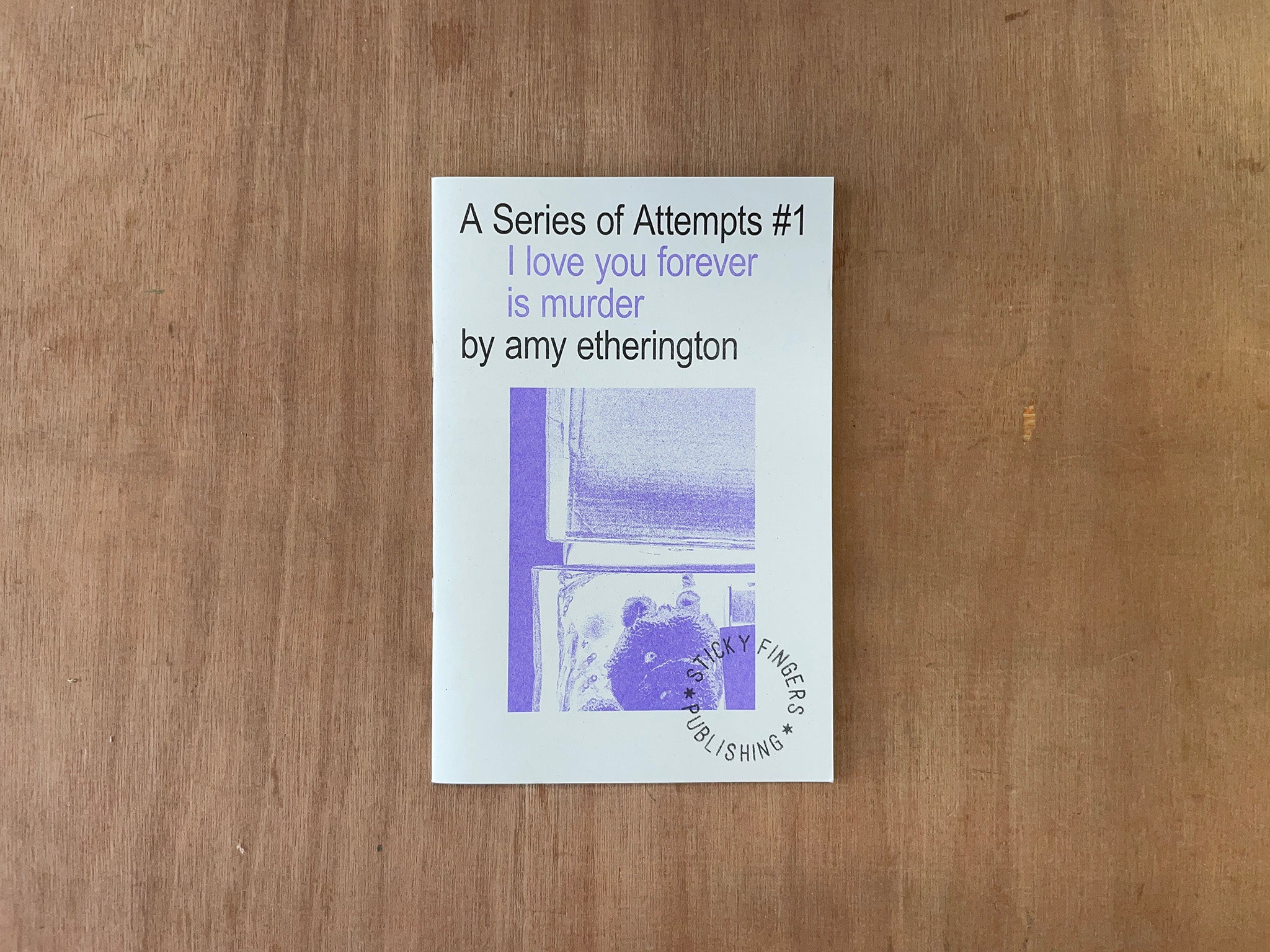 A SERIES OF ATTEMPTS #1: I LOVE YOU FOREVER IS MURDER by amy etheringt ...