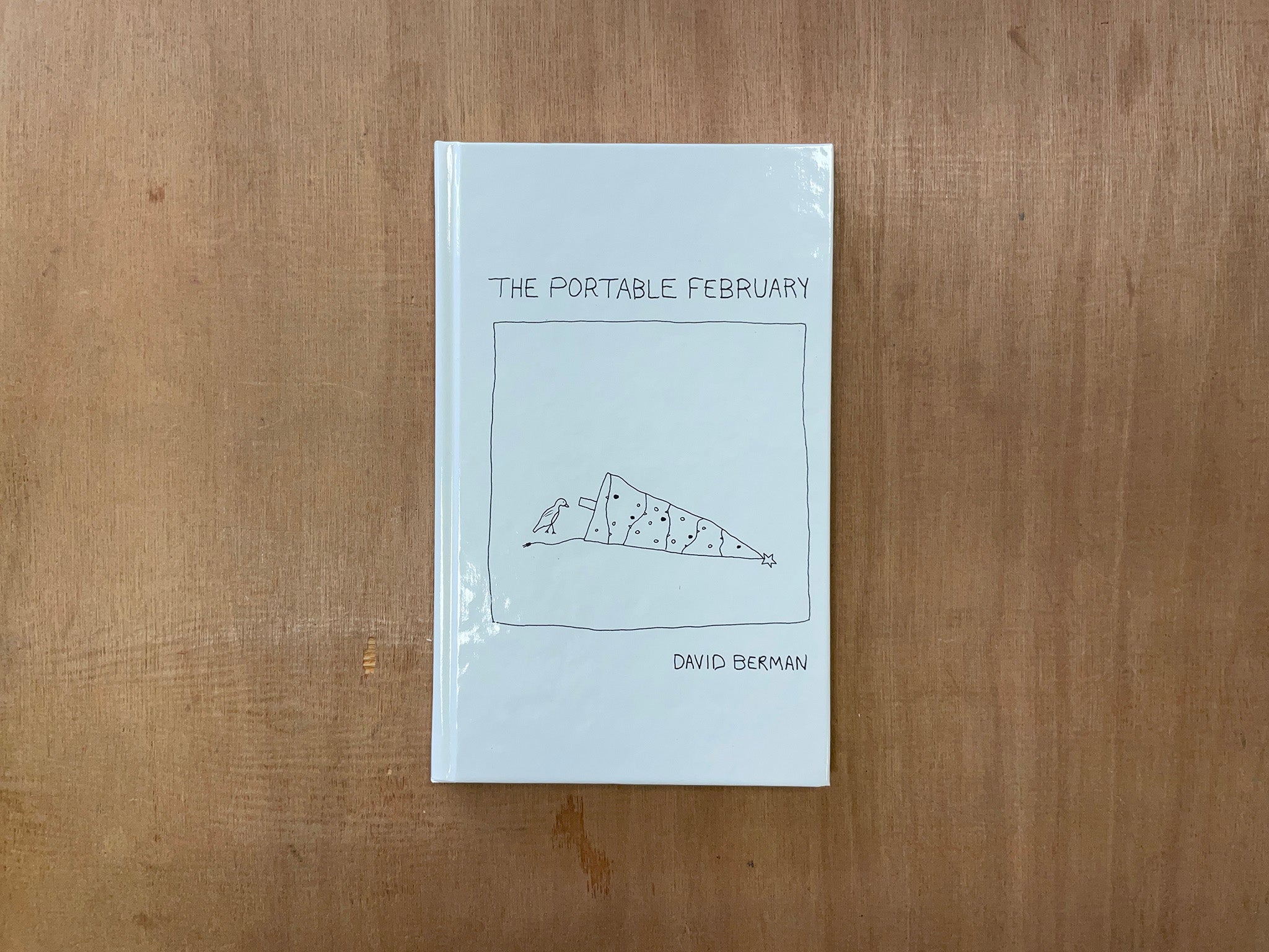 THE PORTABLE FEBRUARY by David Berman – Good Press — good books & more