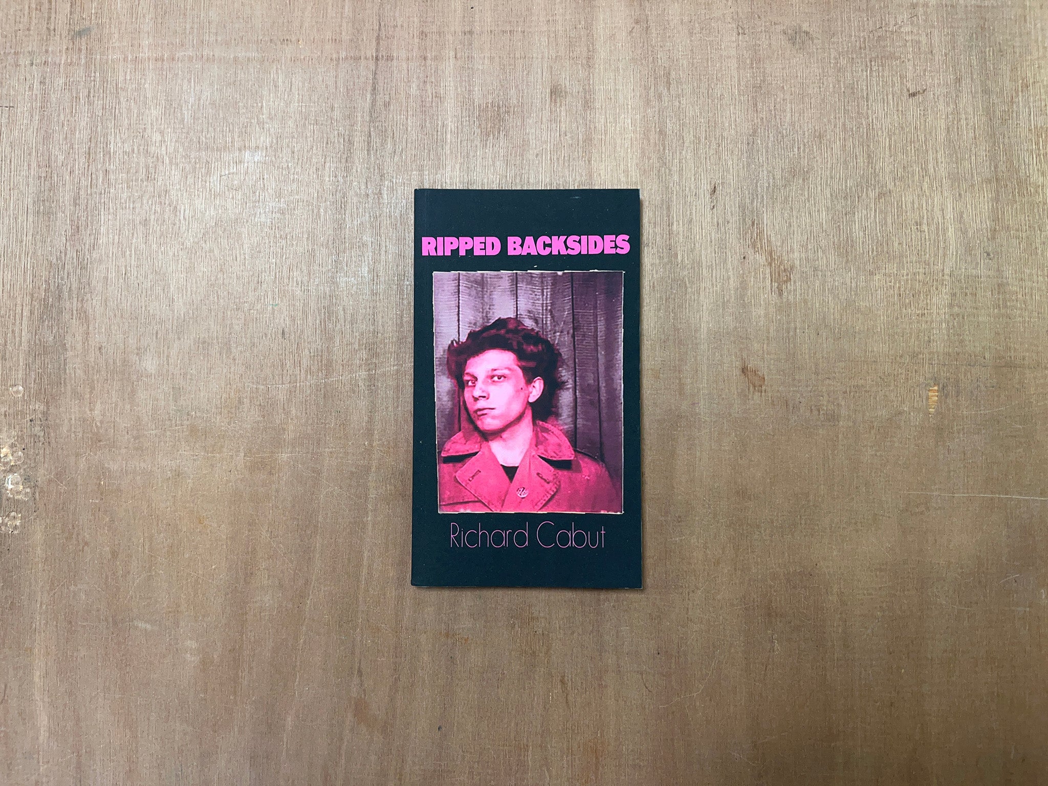 RIPPED BACKSIDES by Richard Cabut – Good Press — good books & more