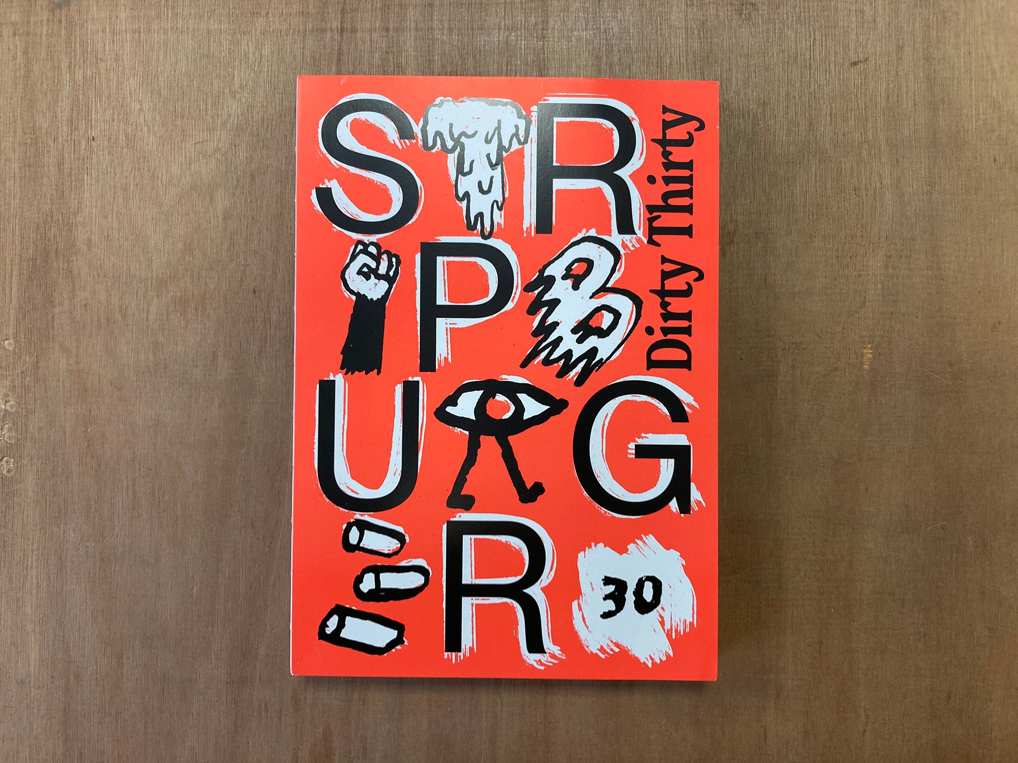 STRIPBURGER - DIRTY THIRTY: THIRTY YEARS OF MAKING A SCENE – Good Press ...