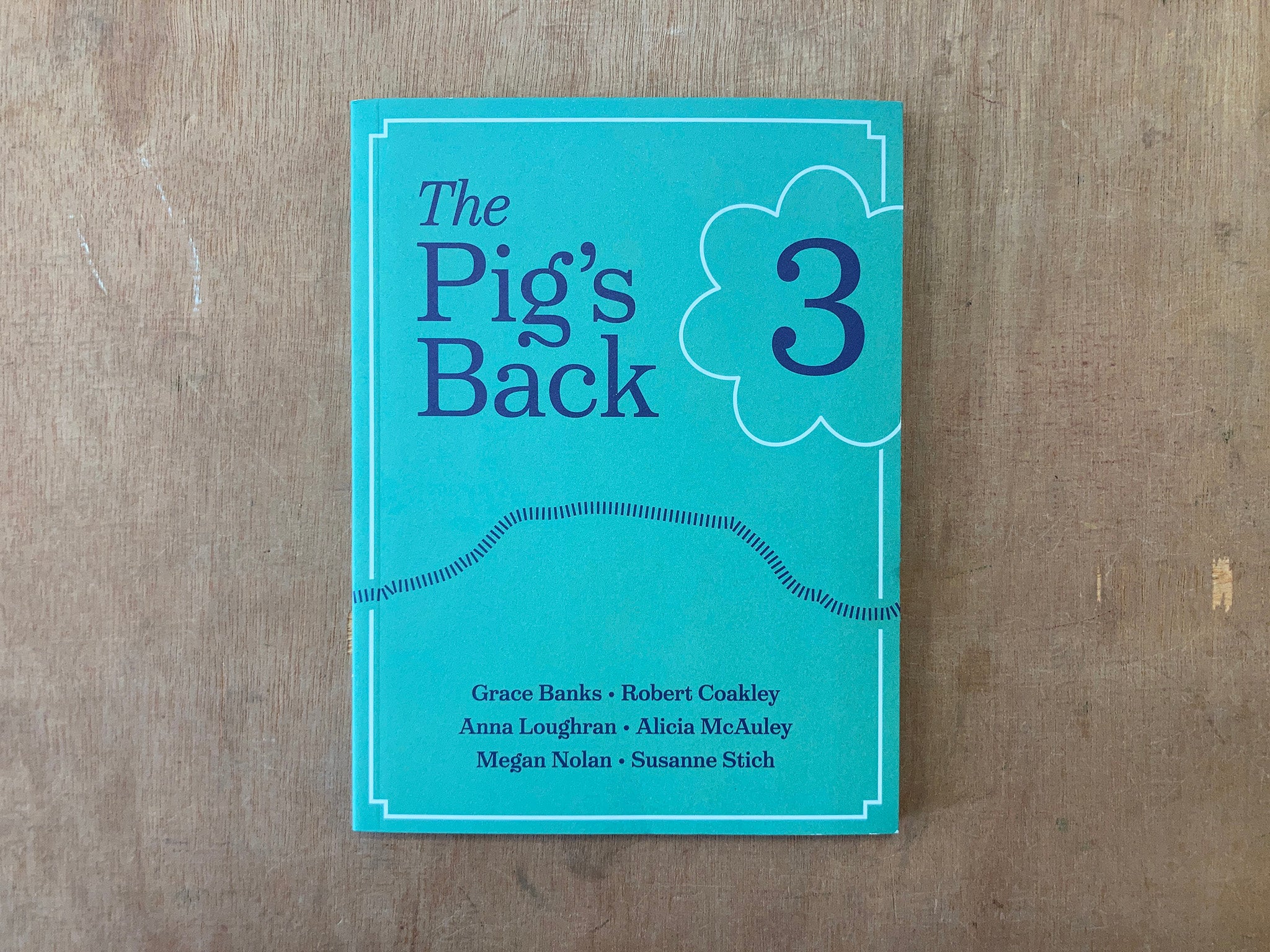 THE PIG'S BACK ISSUE 3 – Good Press — good books & more
