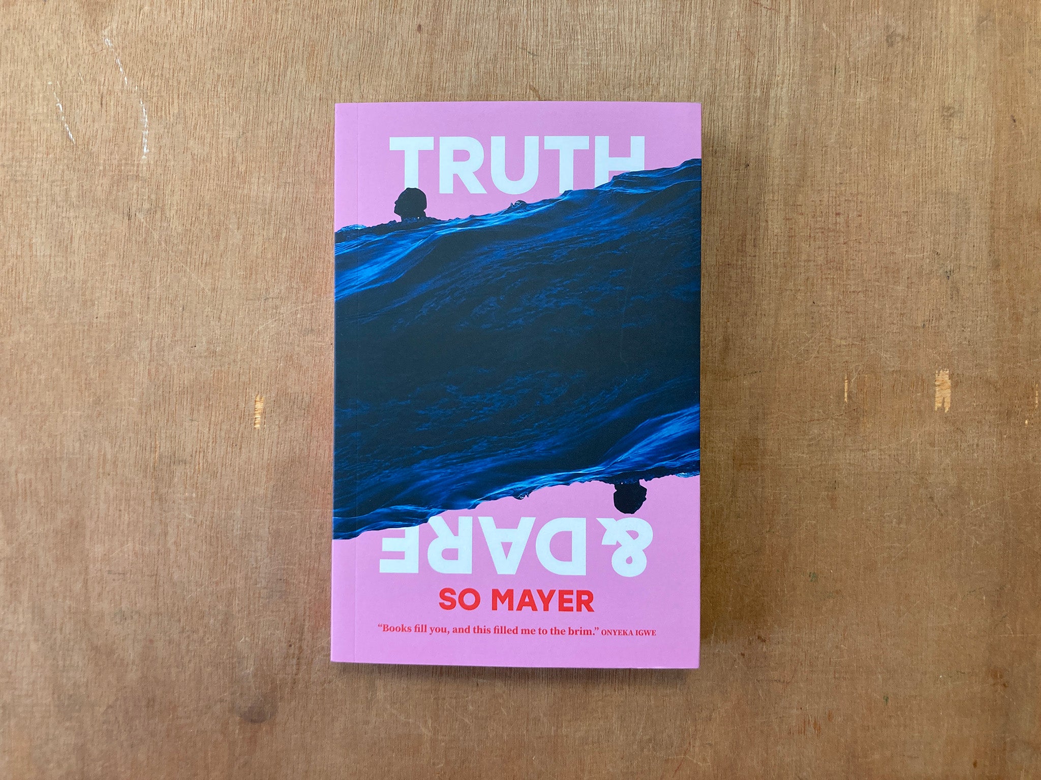 TRUTH & DARE by So Mayer – Good Press — good books & more