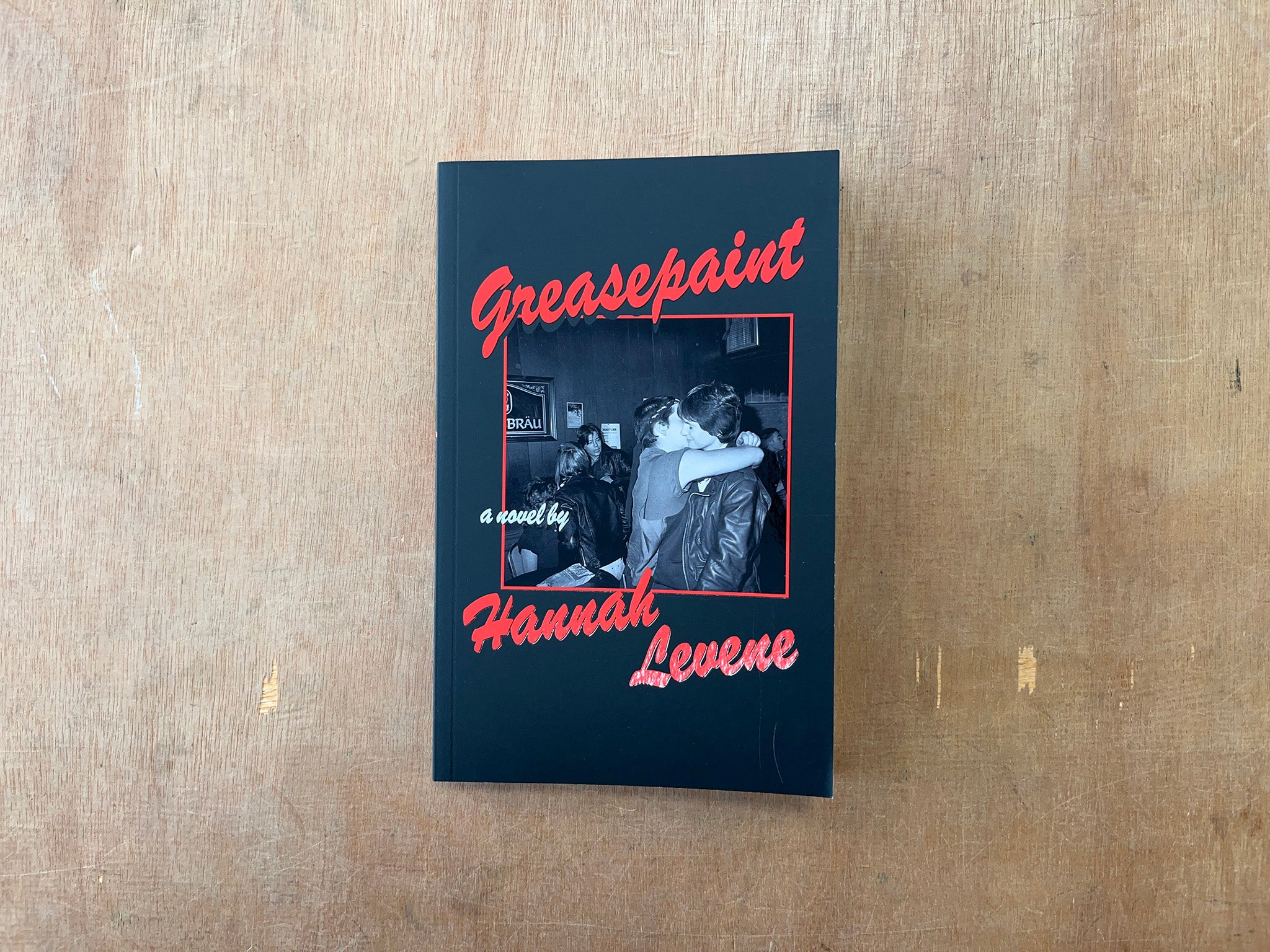 GREASEPAINT by Hannah Levine – Good Press — good books & more