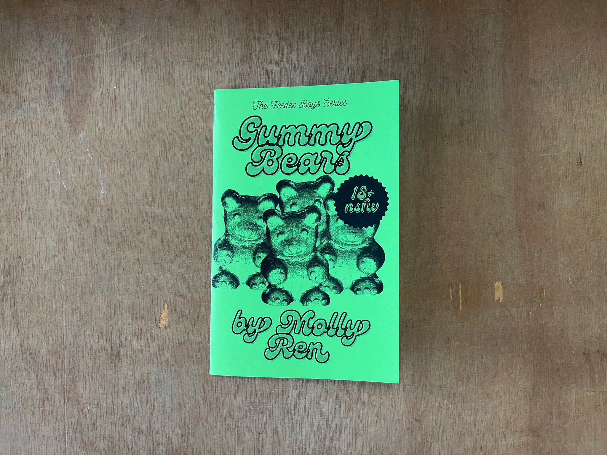 GUMMY BEARS by Molly Ren – Good Press — good books & more