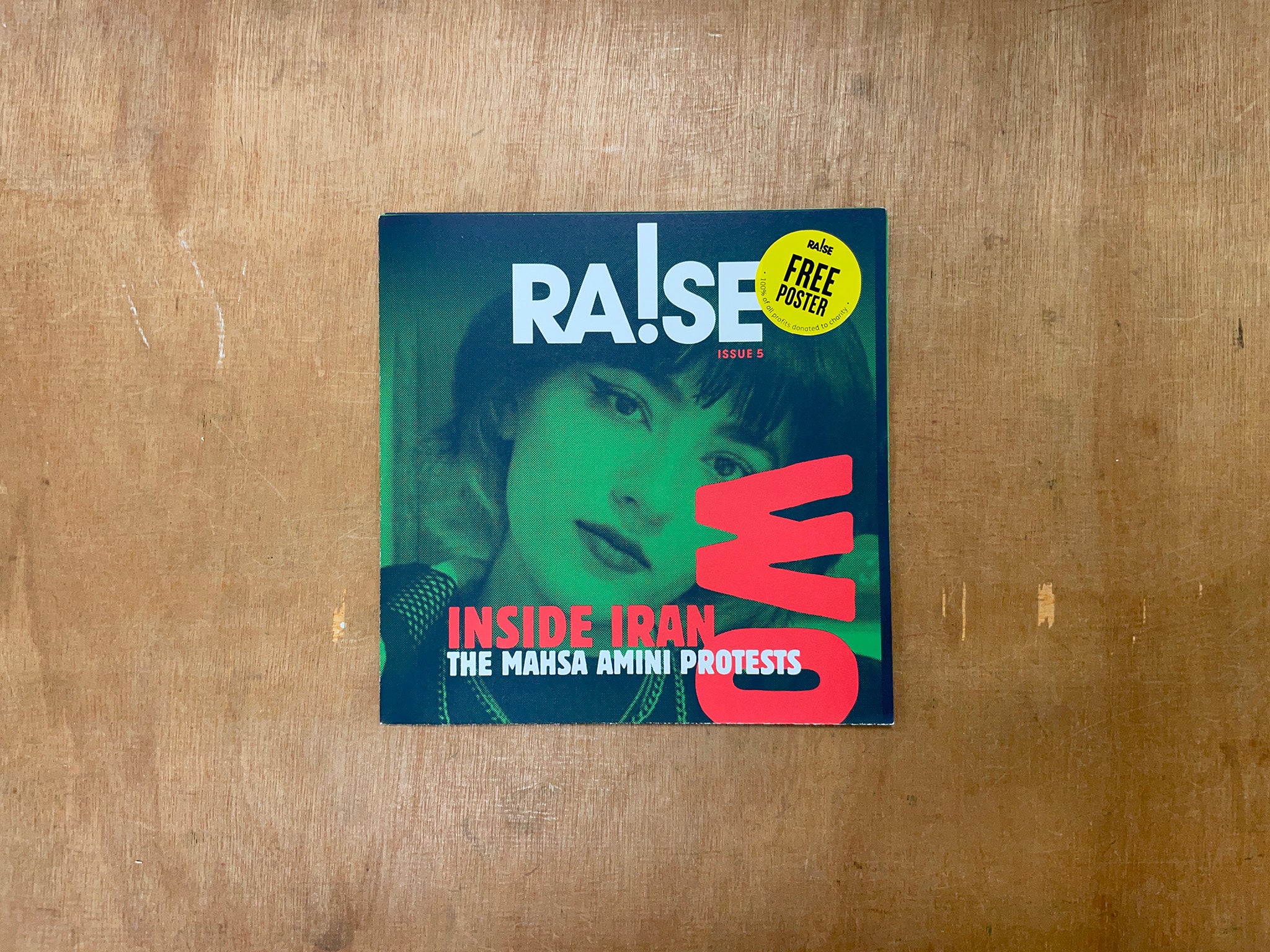 RAISE ISSUE #5 - INSIDE IRAN – Good Press — good books & more