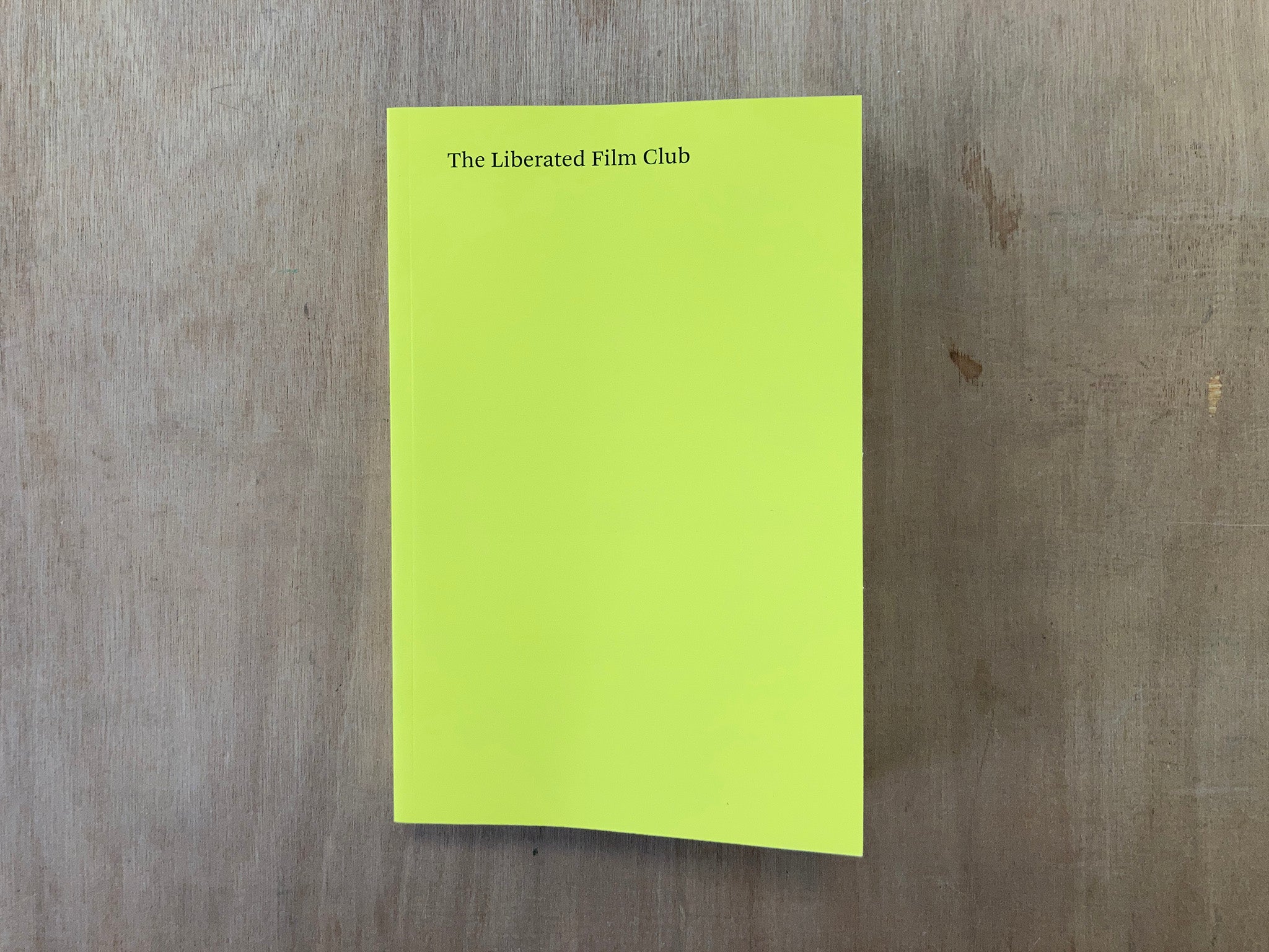 THE LIBERATED FILM CLUB by Stanley Schtinter; with Dominic Jaeckle & J ...