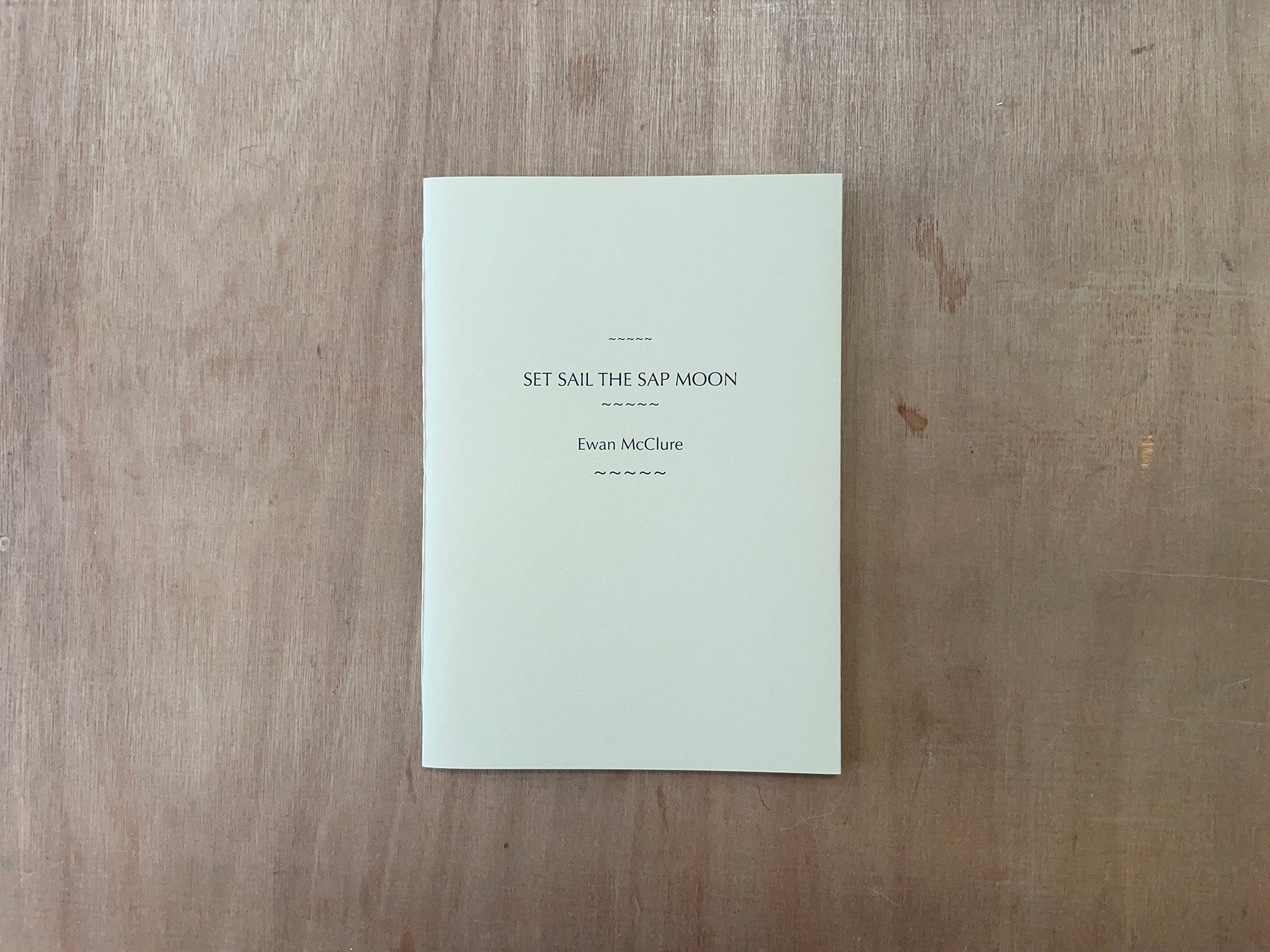 SET SAIL THE SAP MOON by Ewan McClure – Good Press — good books & more