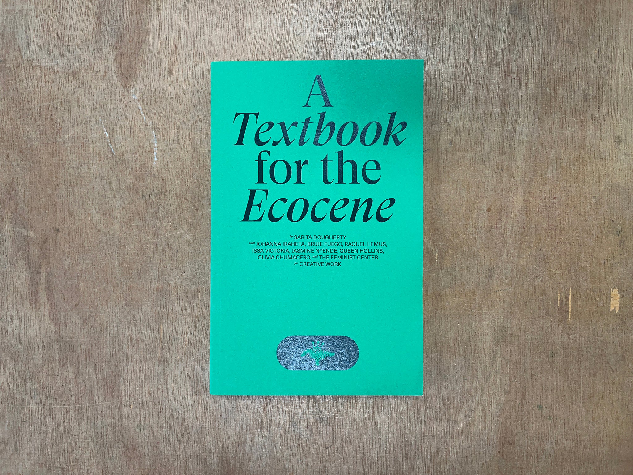 A TEXTBOOK FOR THE ECOCENE by Sarita Dougherty – Good Press — good ...
