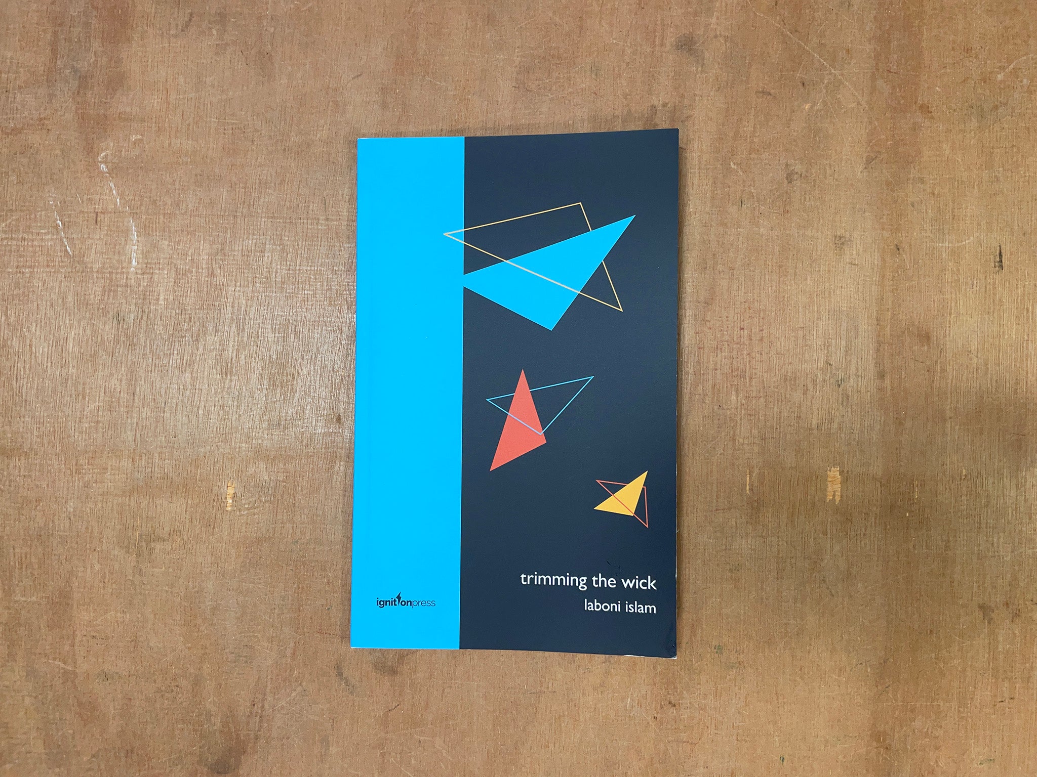 TRIMMING THE WICK by Laboni Islam – Good Press — good books & more