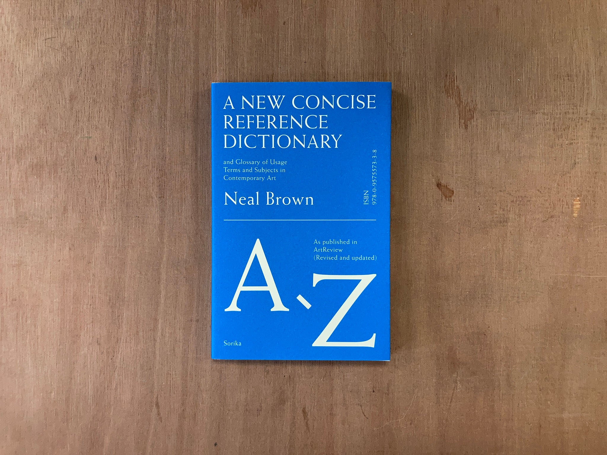 A NEW CONCISE REFERENCE DICTIONARY OF ART by Neal Brown – Good Press ...