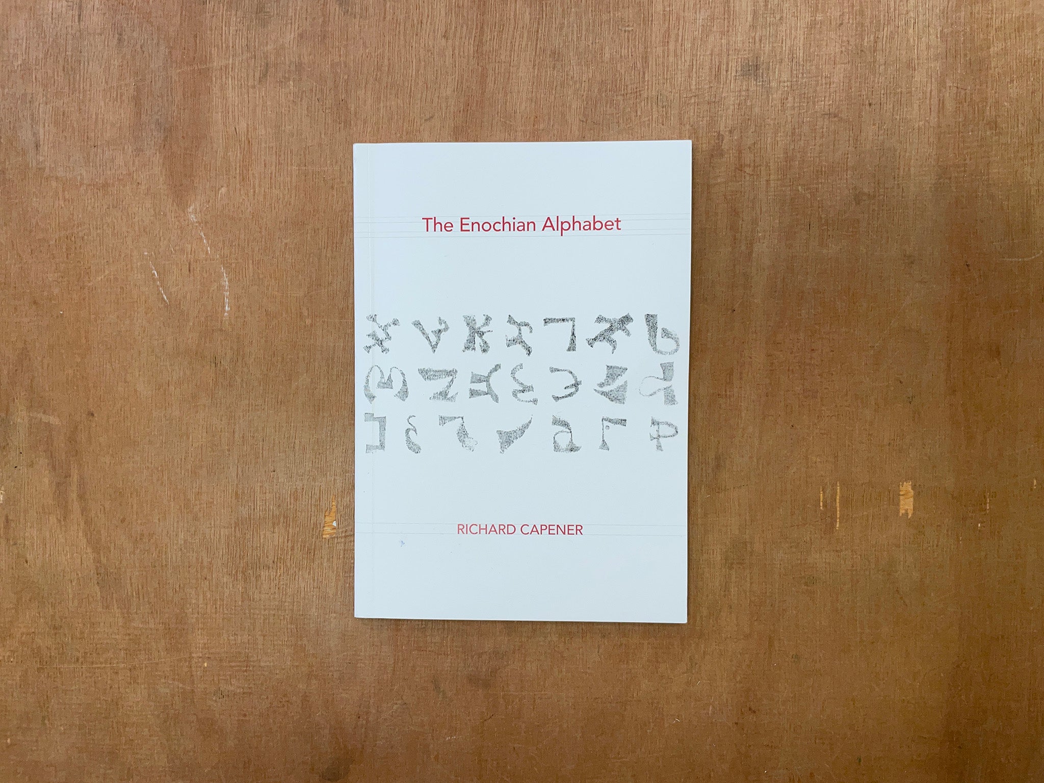THE ENOCHIAN ALPHABET by Richard Capener – Good Press — good books & more