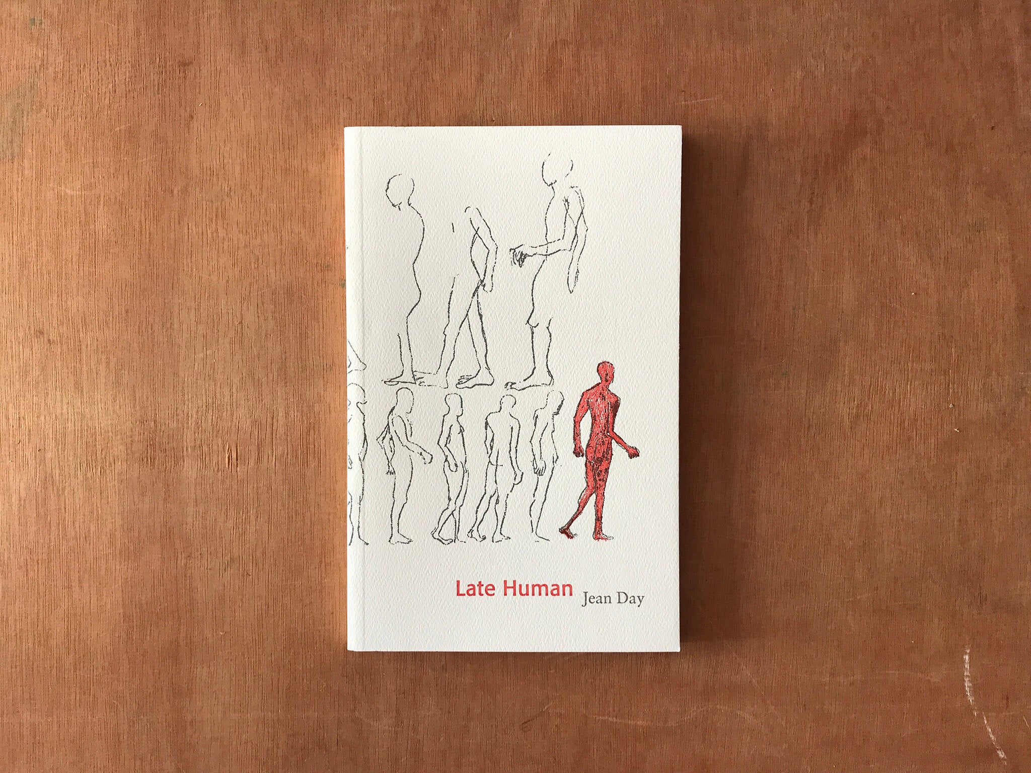 LATE HUMAN by Jean Day – Good Press — good books & more