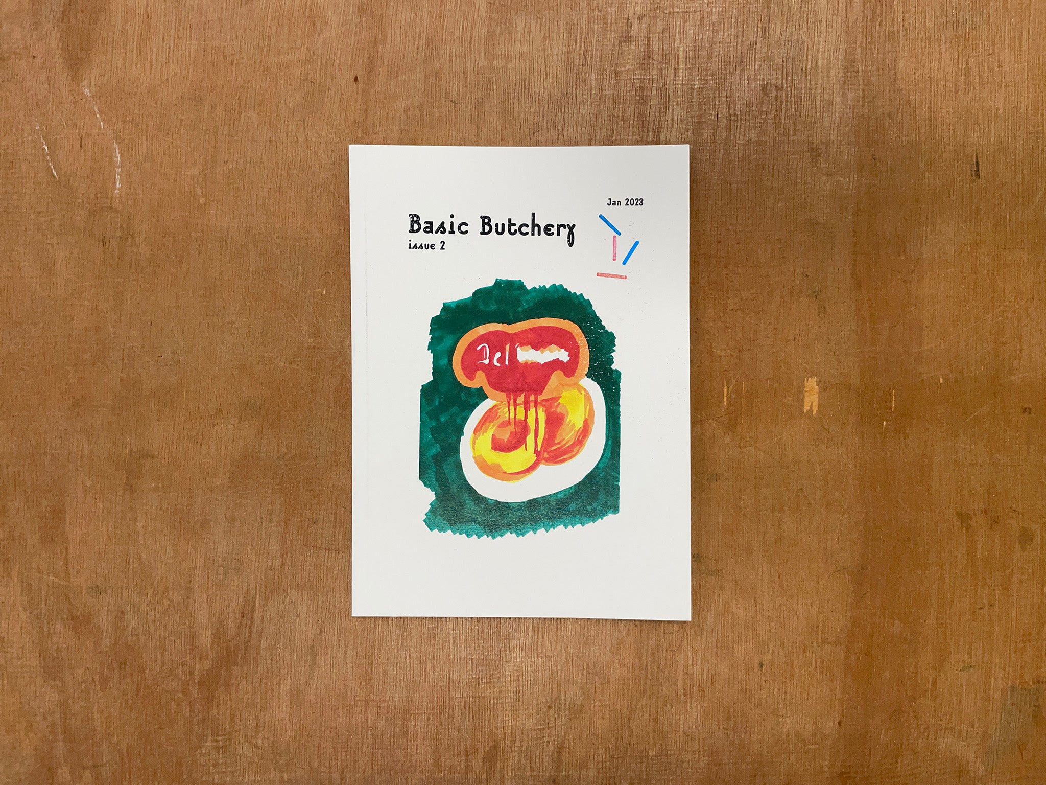 BASIC BUTCHERY 2 Edited by Josh Dodds, Lucy Stewart and Liam Fair ...
