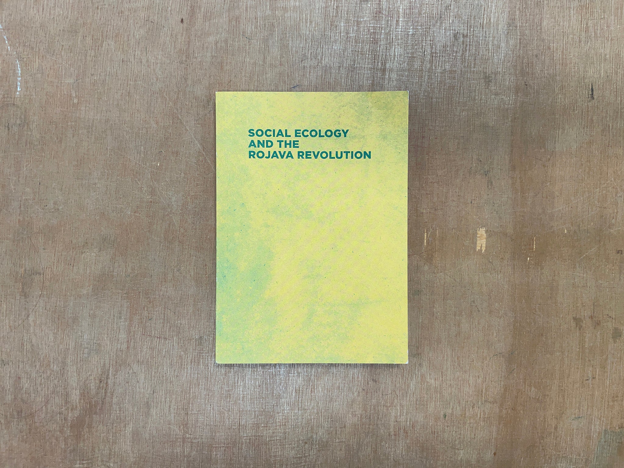 SOCIAL ECOLOGY AND THE ROJAVA REVOLUTION – Good Press — good books & more