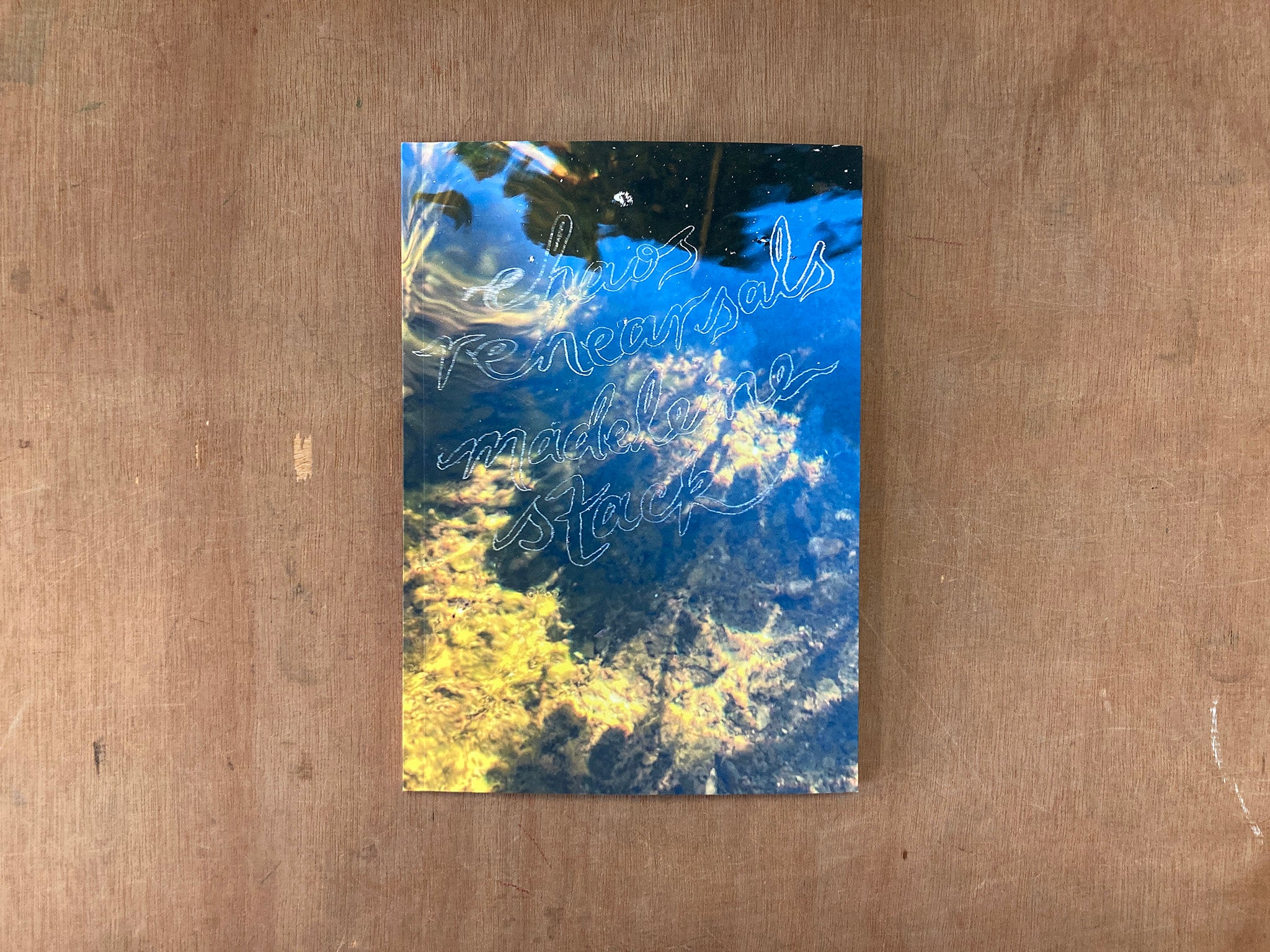 CHAOS REHEARSALS by Madeleine Stack – Good Press — good books & more