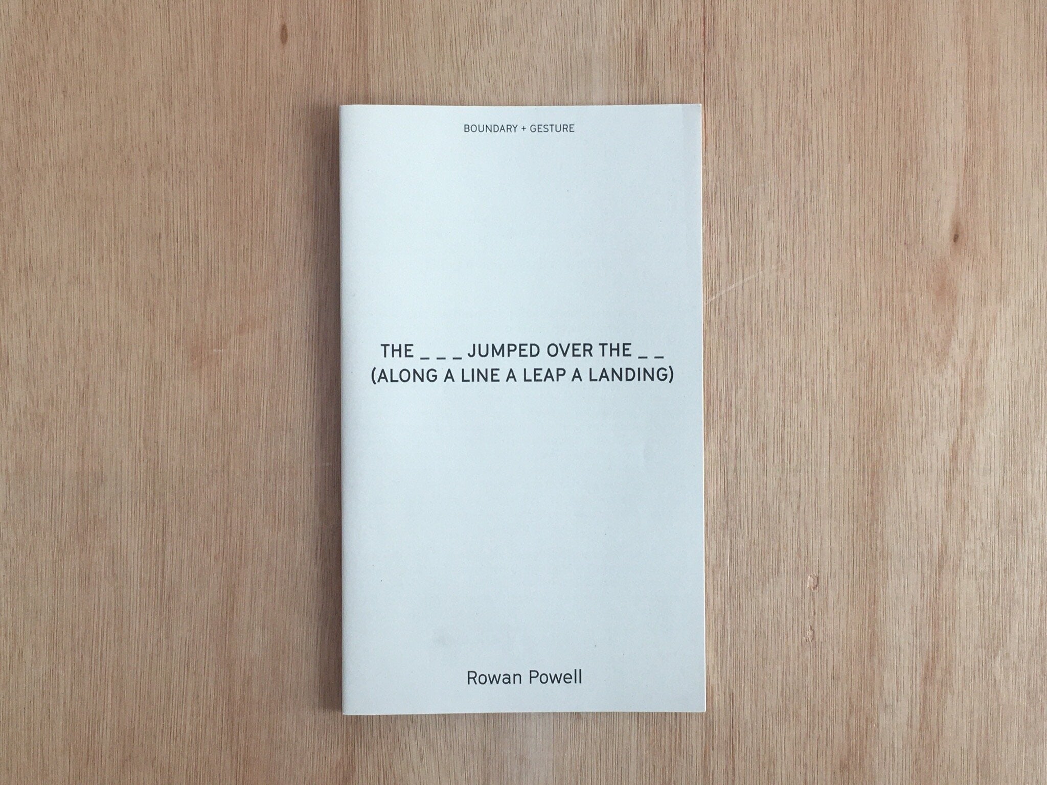 THE ___ JUMPED OVER THE ___ by Rowan Powell – Good Press — good books ...