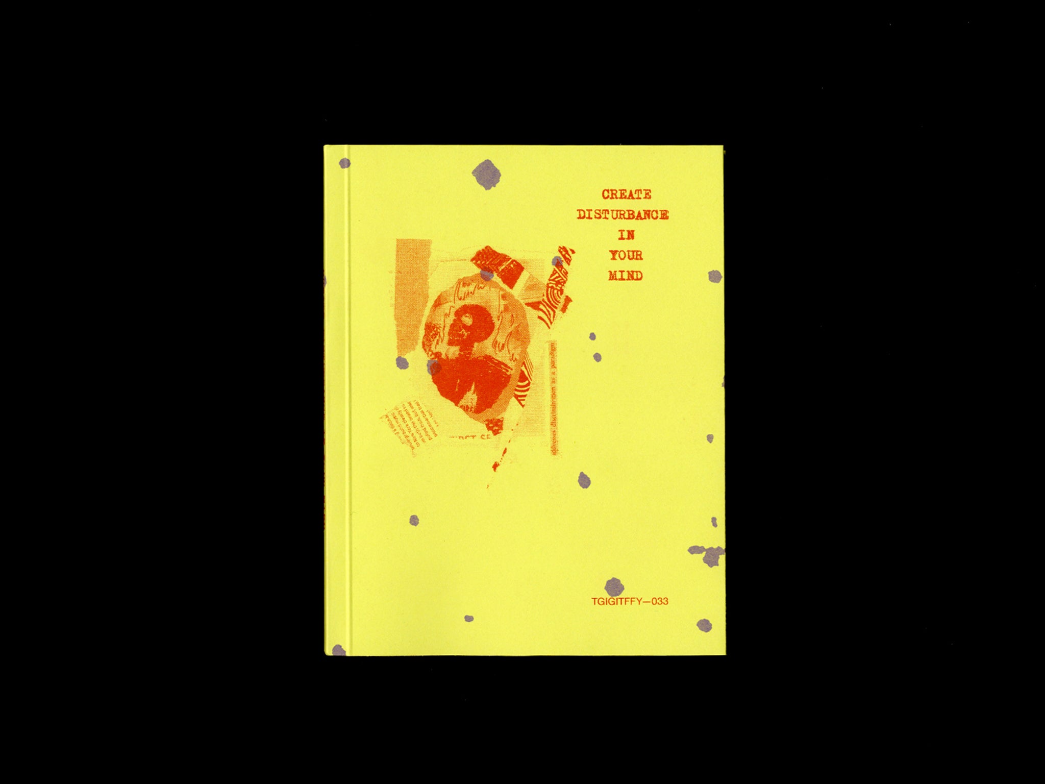 CREATE DISTURBANCE IN YOUR MIND by Private Sorrow – Good Press — good ...